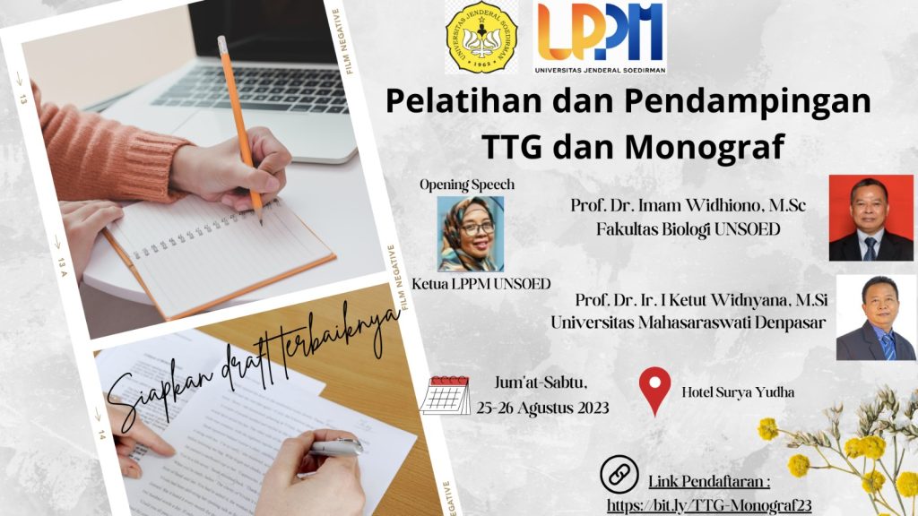 “Pelatihan dan Pendampingan Penulisan TTG dan Monograf”